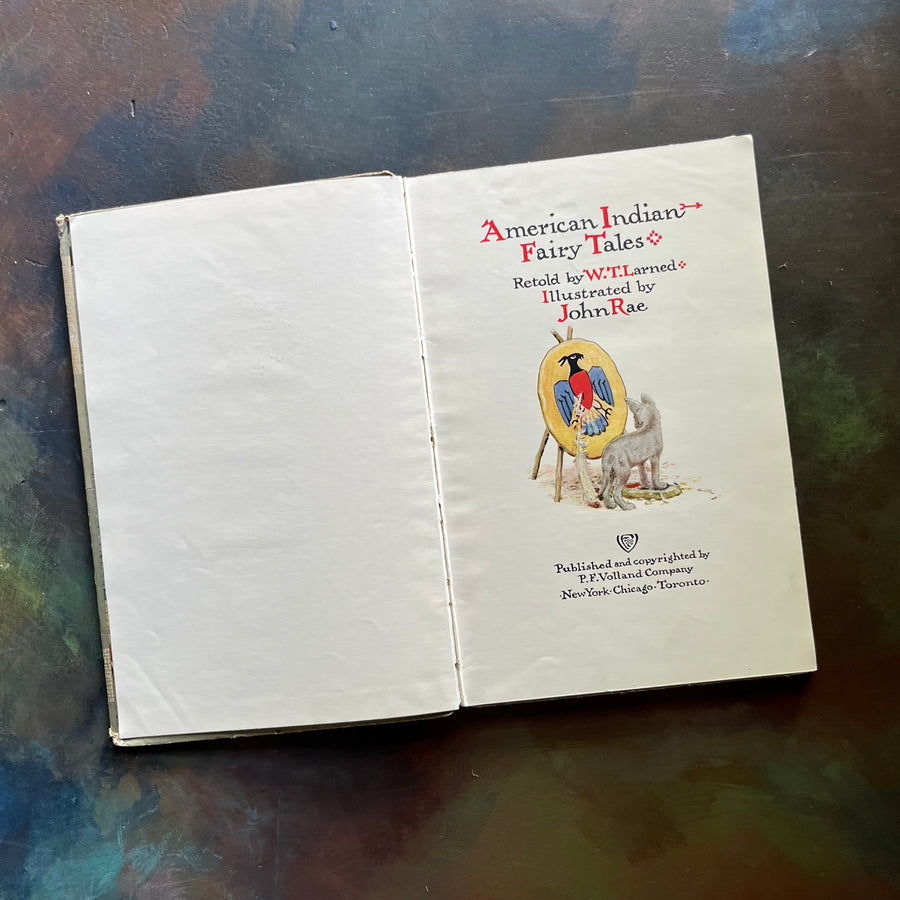 American Indian Fairy Tales Retold by W.T. Larned and Illustrated by J ...