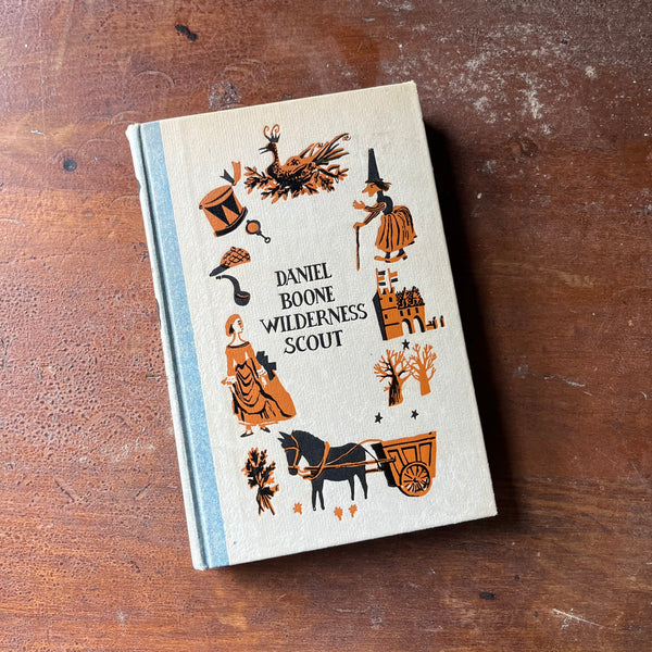 Daniel Boone Wilderness Scout - a 1922 Junior Deluxe Editions Hardcove ...
