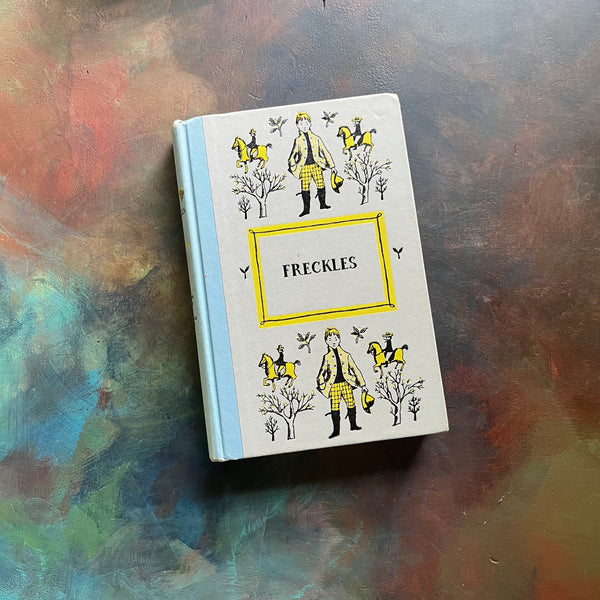 Freckles - a 1957 Junior Deluxe Editions Hardcover Book - Log Cabin Vintage