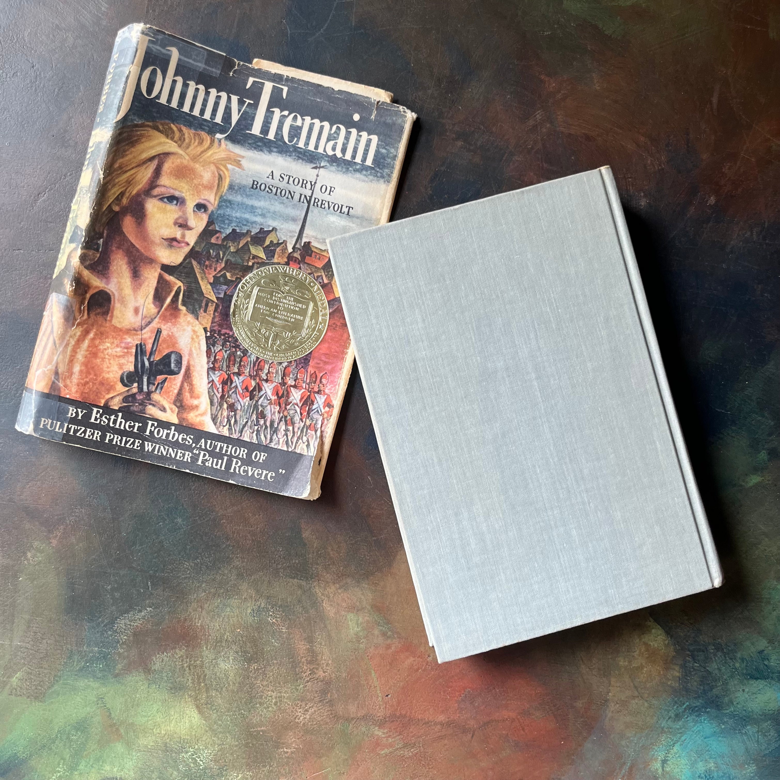 Johhny Tremain A Story of Boston in Revolt by Esther Forbes - Log Cabin ...