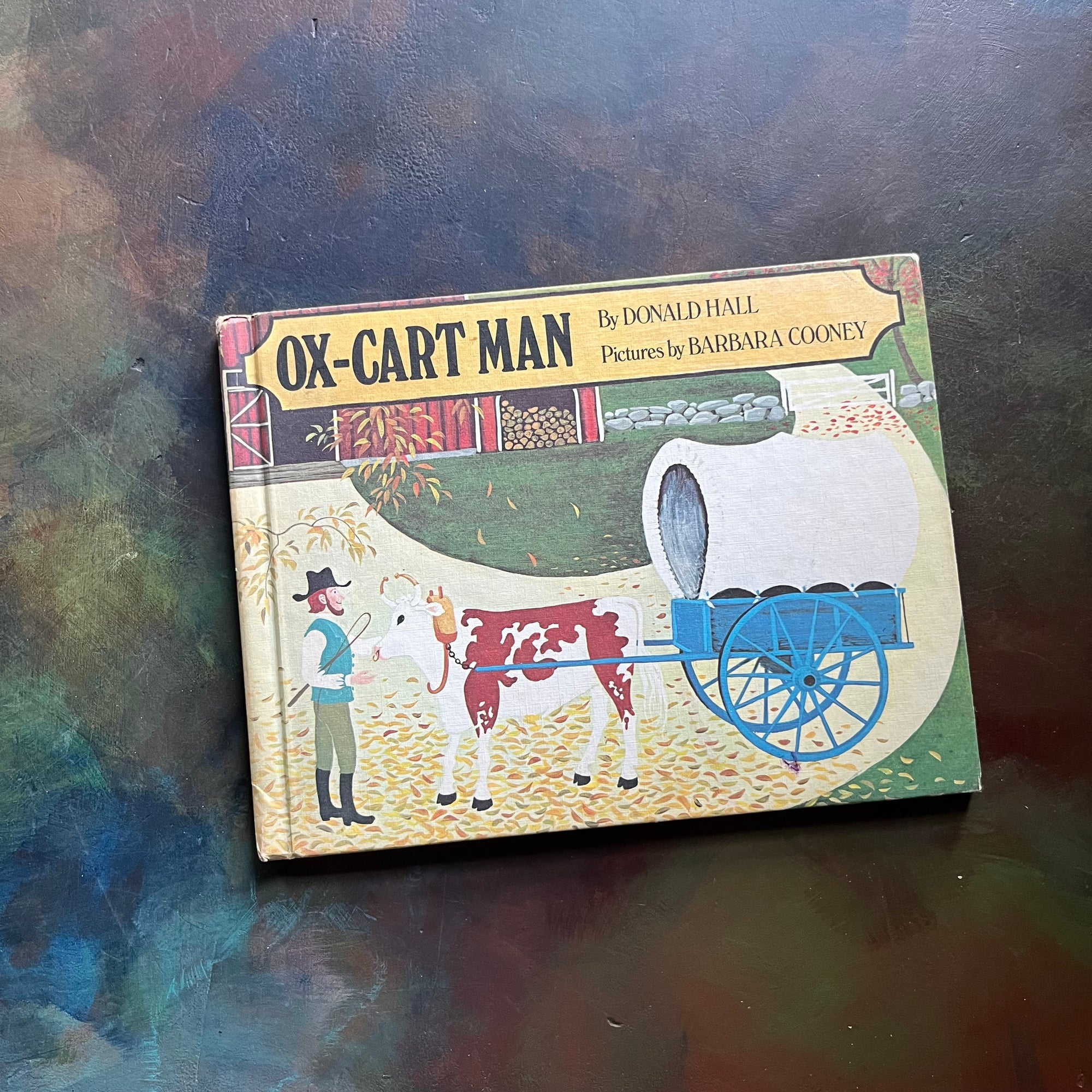 Ox-Cart Man by Donald Hall with Illustrations by Barbara Cooney-1980 C ...