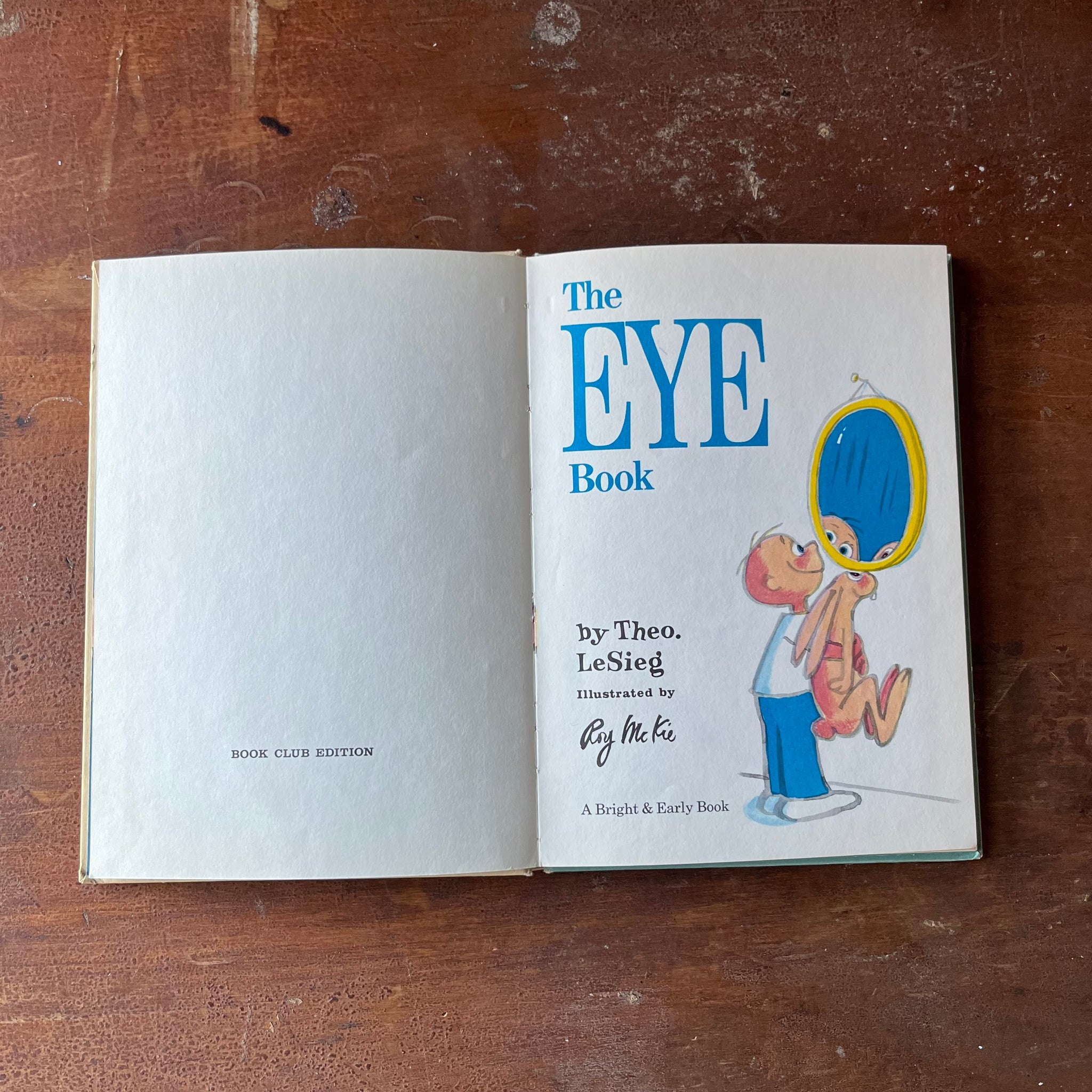The Eye Book by Dr. Theo. LeSieg with Illustrations by Roy McKie - a 1 ...