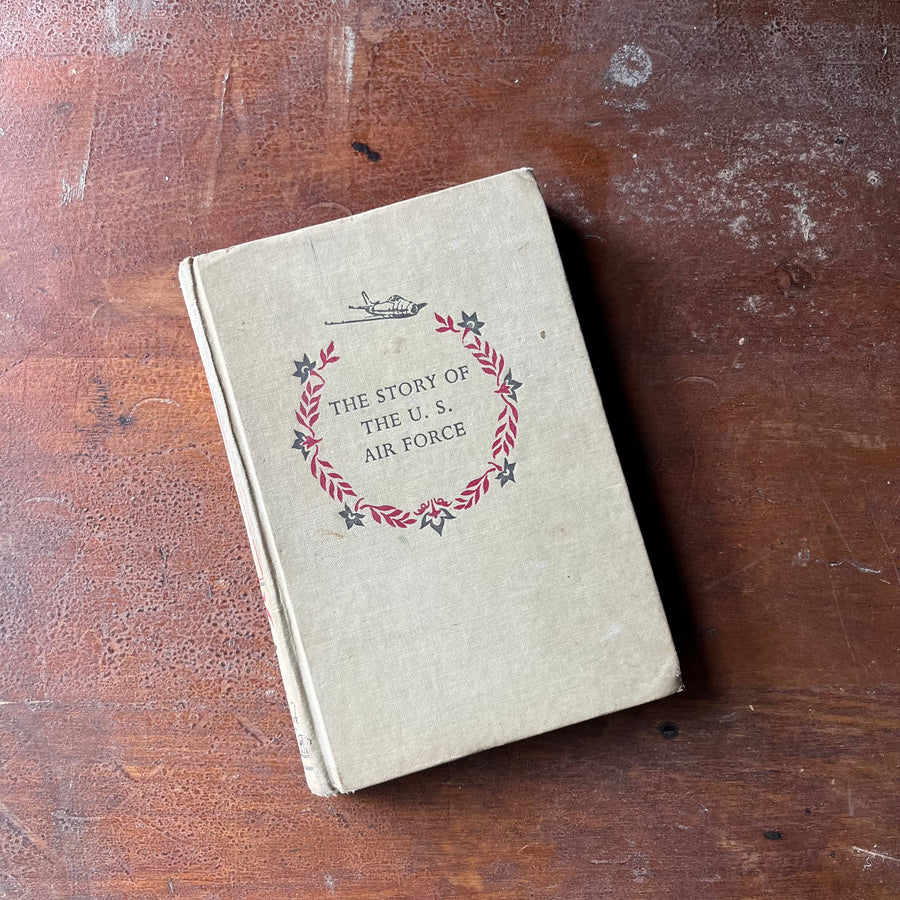The Story of the U. S. Air Force - a 1959 Landmark Series Book - Log ...