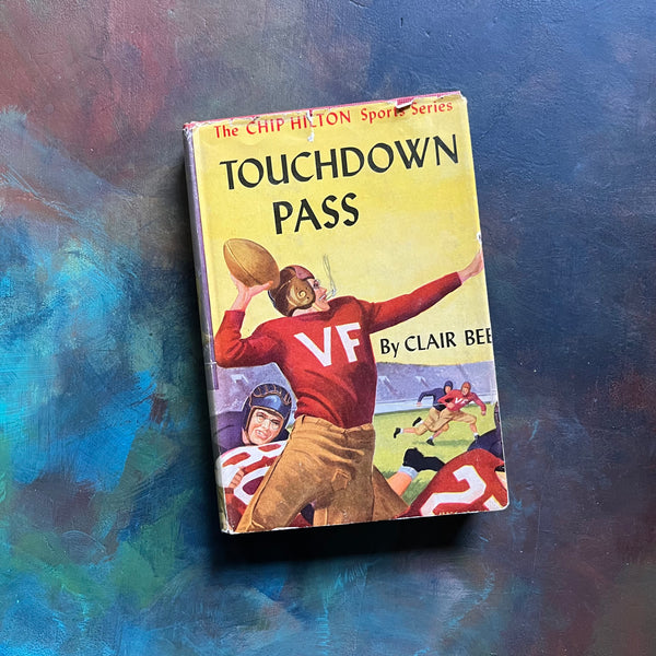 A Chip Hilton Sports Series Story: Touchdown Pass #1 by Clair Bee - Log ...