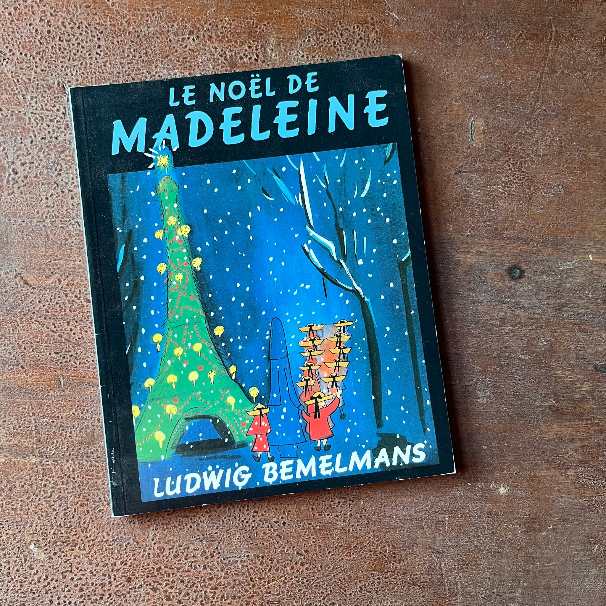 Le Noel de Madeline by Ludwig Bemelmans - a 1998 FRENCH Edition - Log Cabin Vintage