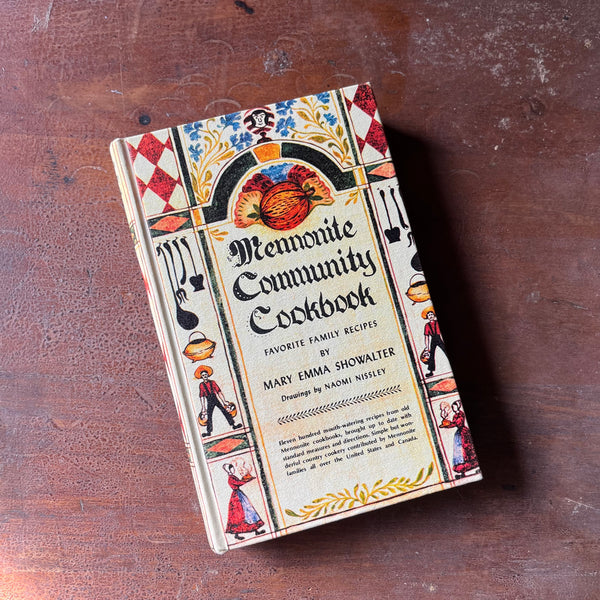 Mennonite Community Cookbook Favorite Family Recipes by Mary Emma Show ...