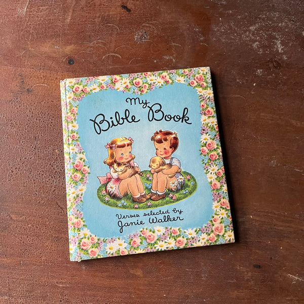 My Bible Book Verses Selected by Janie Walker - 1946 Edition - Log ...