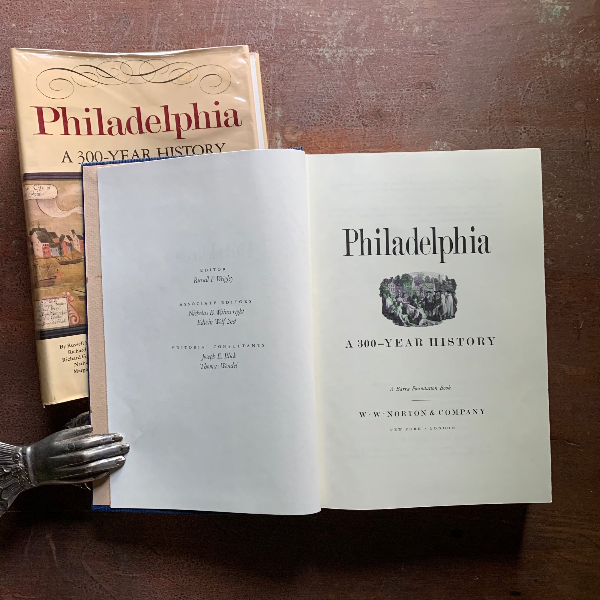 Philadelphia: A 300 Year History - 1982 First Edition with Original Du ...