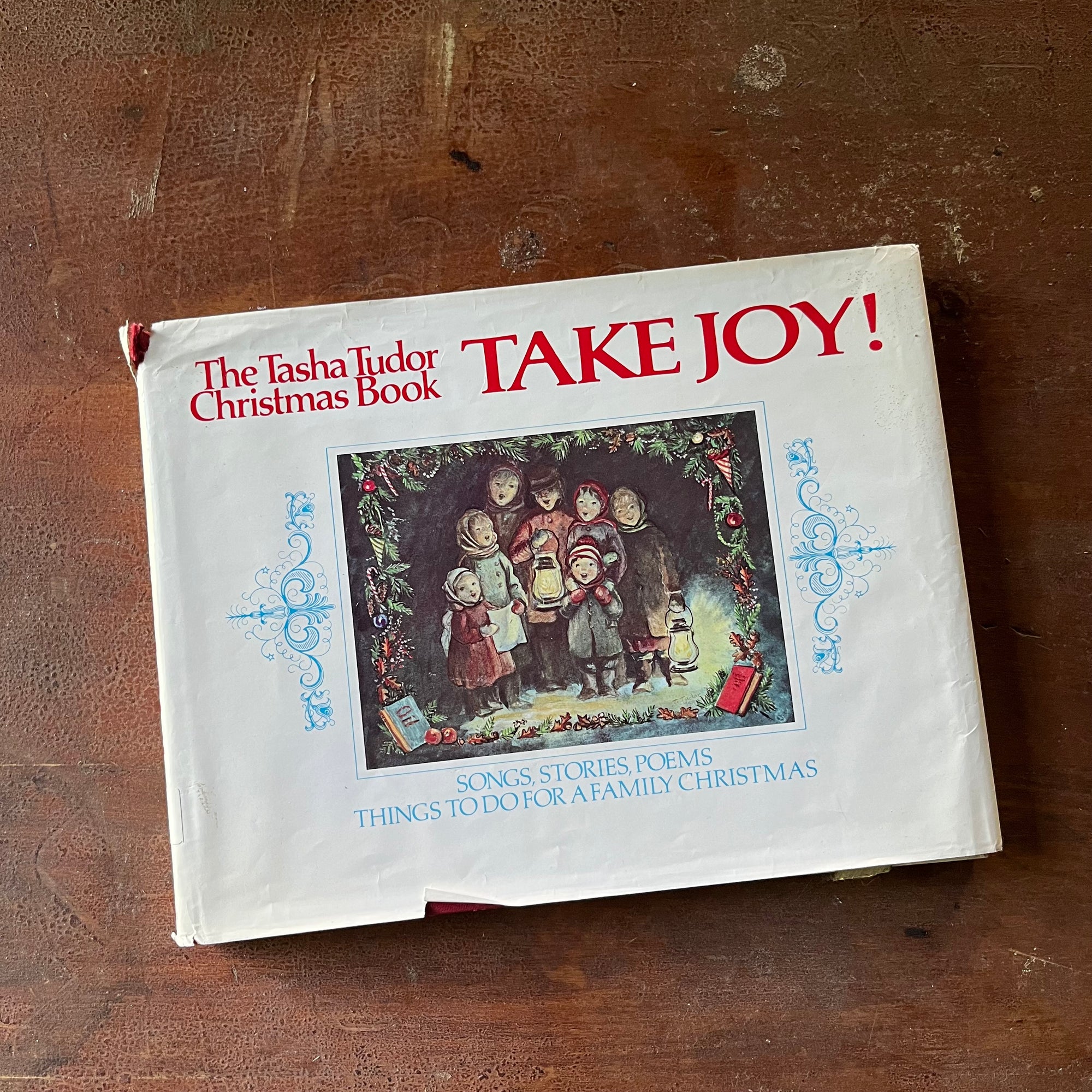 The Tasha Tudor Christmas Book: Take Joy! - Log Cabin Vintage