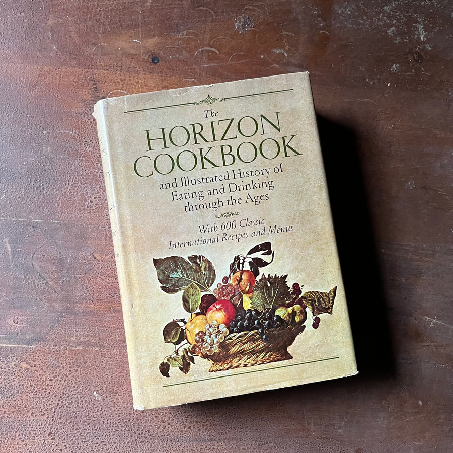 The Horizon Cookbook - 1968 Edition - Log Cabin Vintage