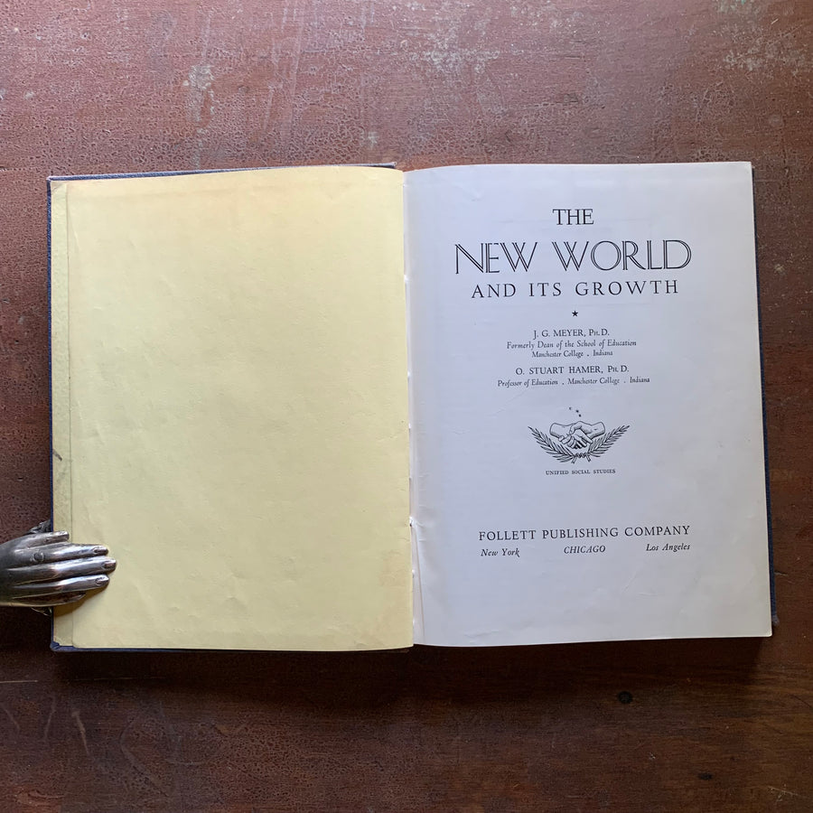 The New World and Its Growth: 1954 Social Studies Textbook - Log Cabin ...