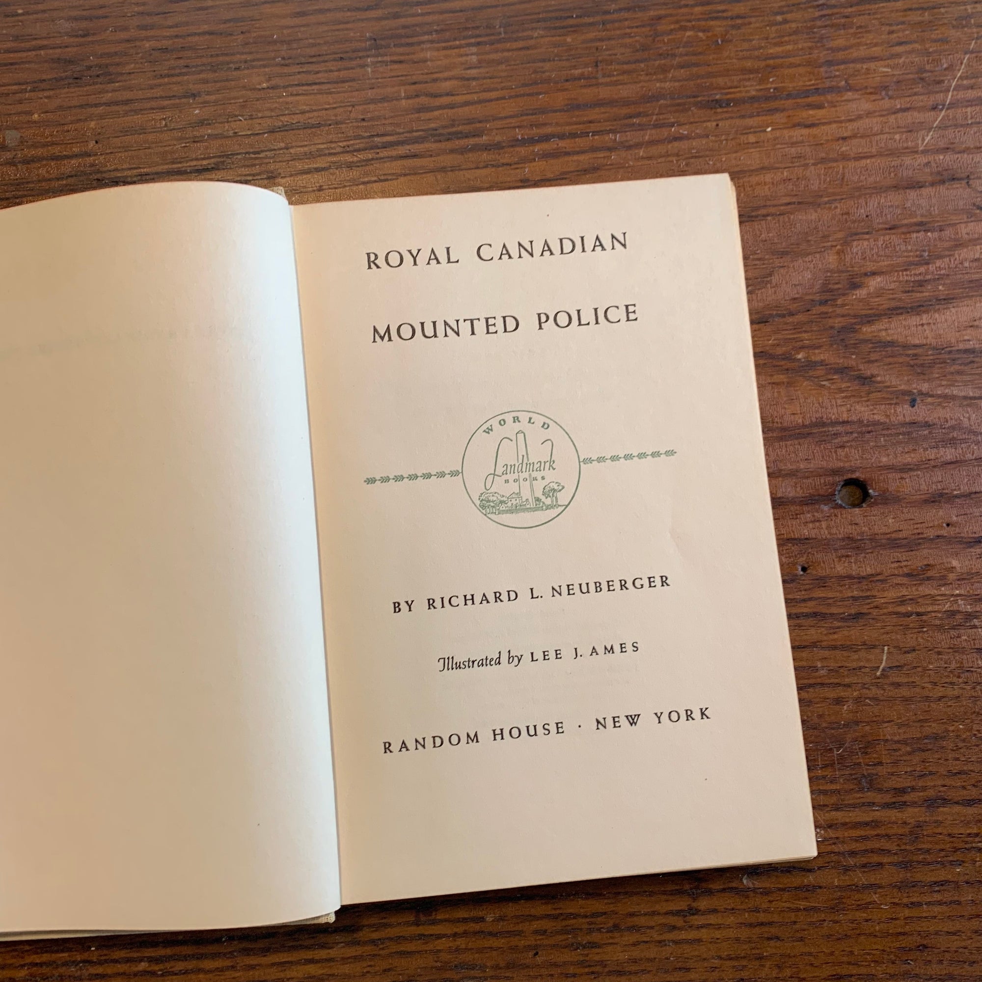 Royal Canadian Mounted Police by Richard L. Neuberger - Landmark Serie ...